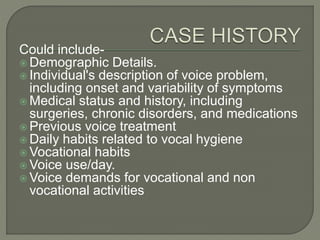 Assessment of voice in professional voice users | PPTX