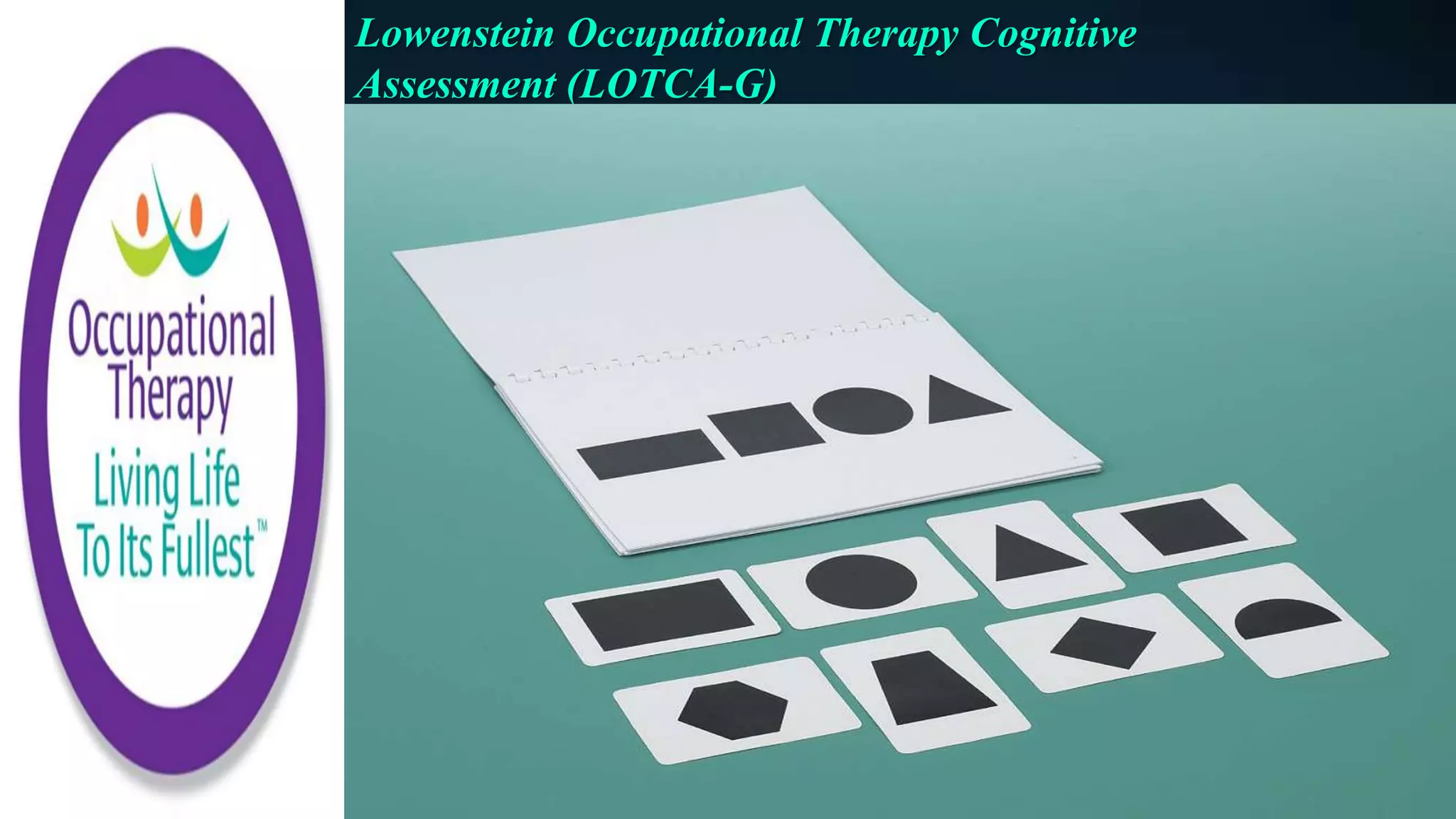 Occupational Therapy Standardized Assessment | PPTX