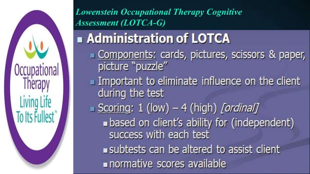 Occupational Therapy Standardized Assessment | PPTX | Death, Injury, or ...