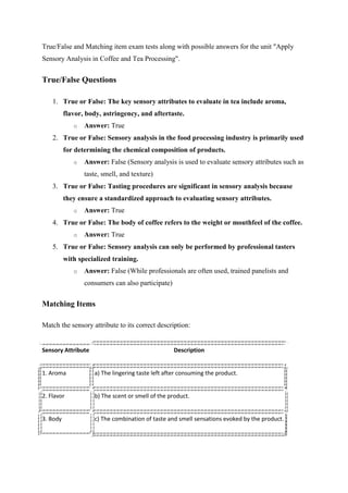 Assessment package Apply Sensory Analysis in Coffee and Tea Processing.pdf