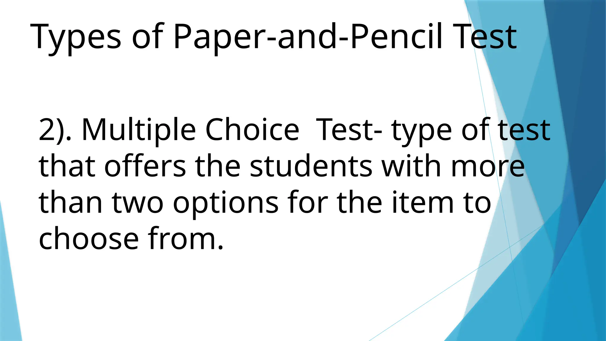 distinguishing and constructing various papr and pencil test | PPTX