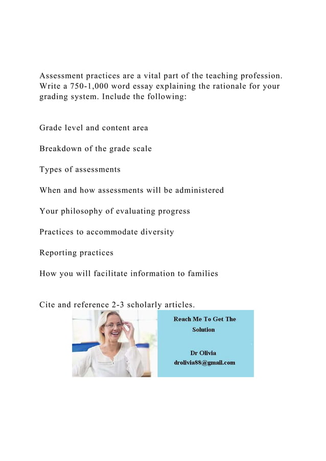 Assessment practices are a vital part of the teaching profession.docx