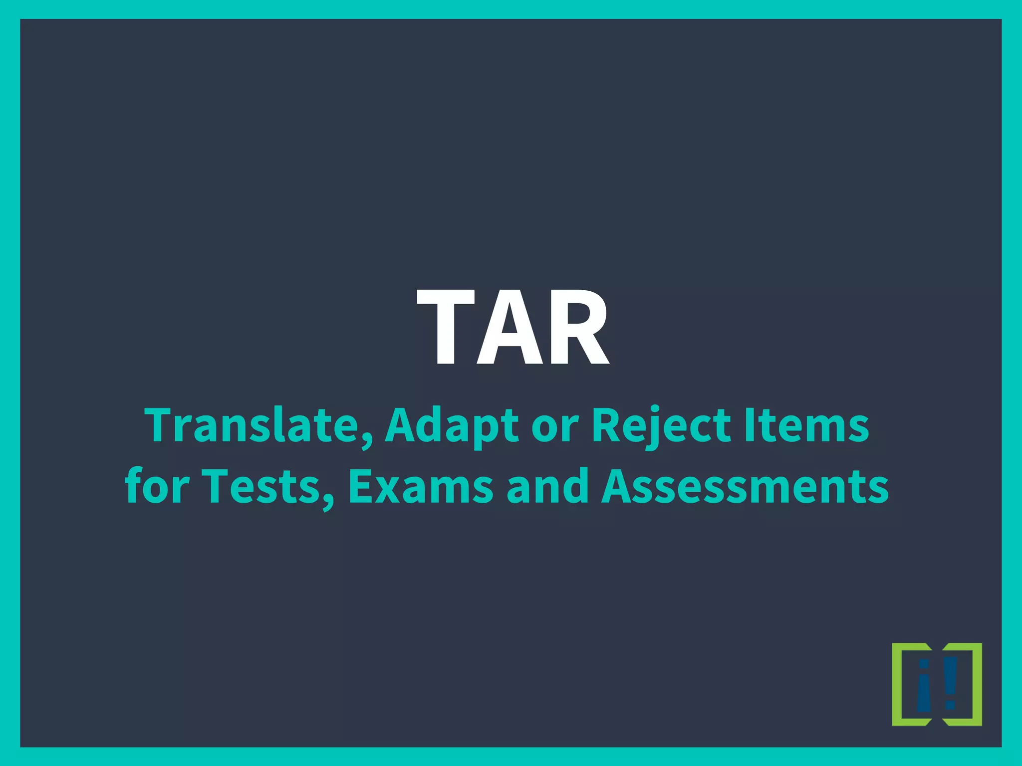 Proven Techniques for Test and Assessment Translation and Adaptation! | PDF