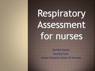 Nursing Respiratory Assessment