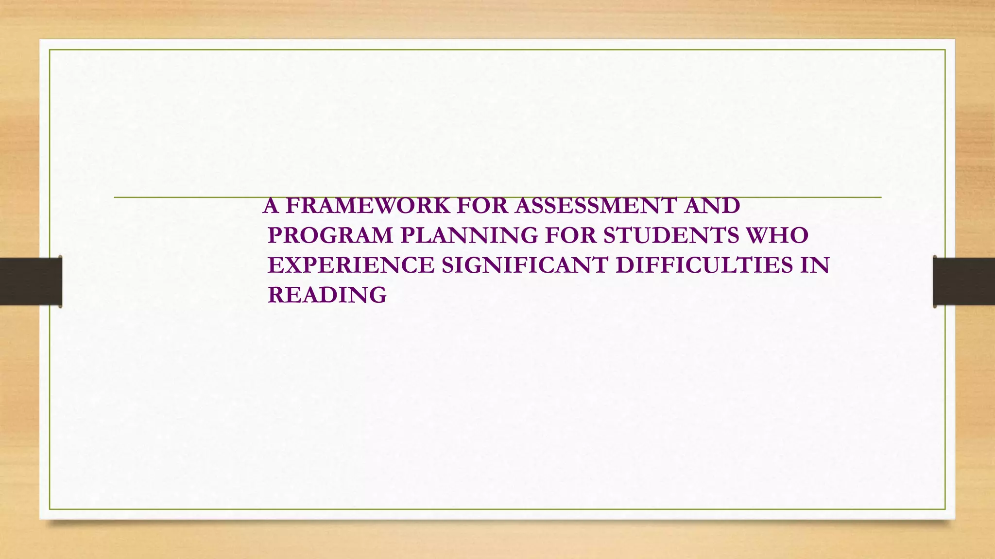 Assessments in literacy | PPTX