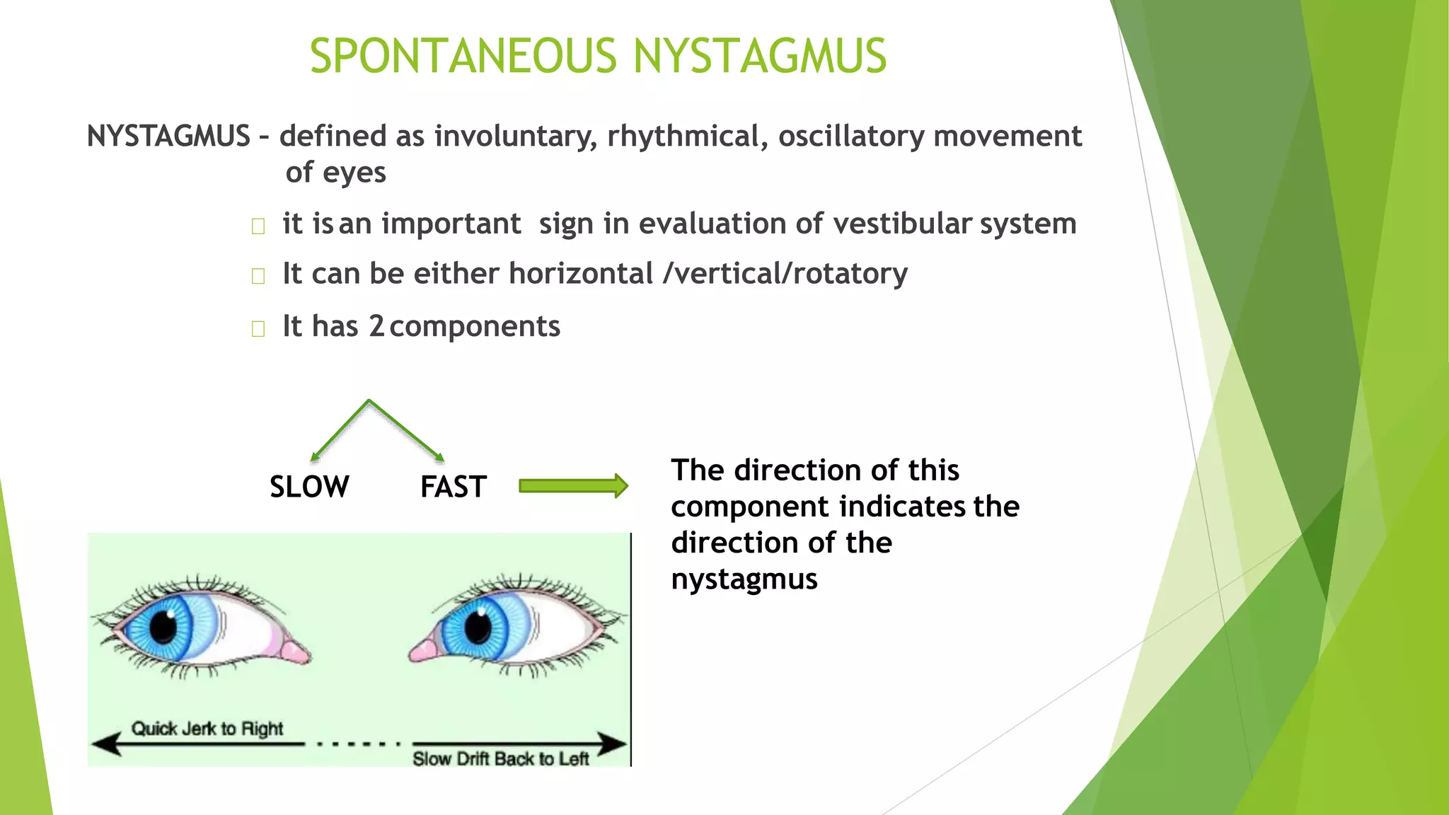Assessment of vestibular system | PPTX