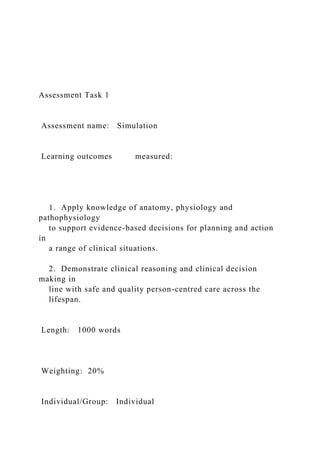 Assessment Task 1 Assessment name Simulation .docx