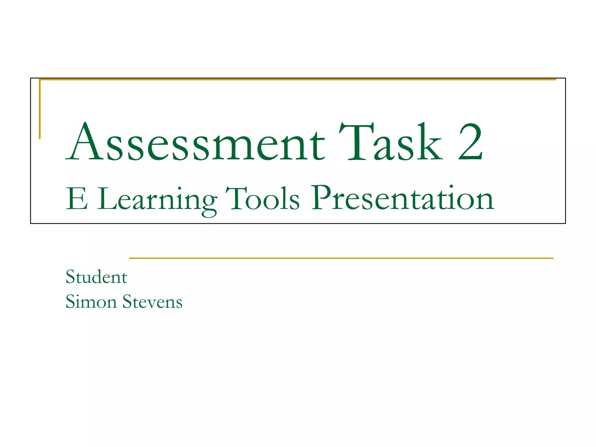 Assessment Task 2 | PPT