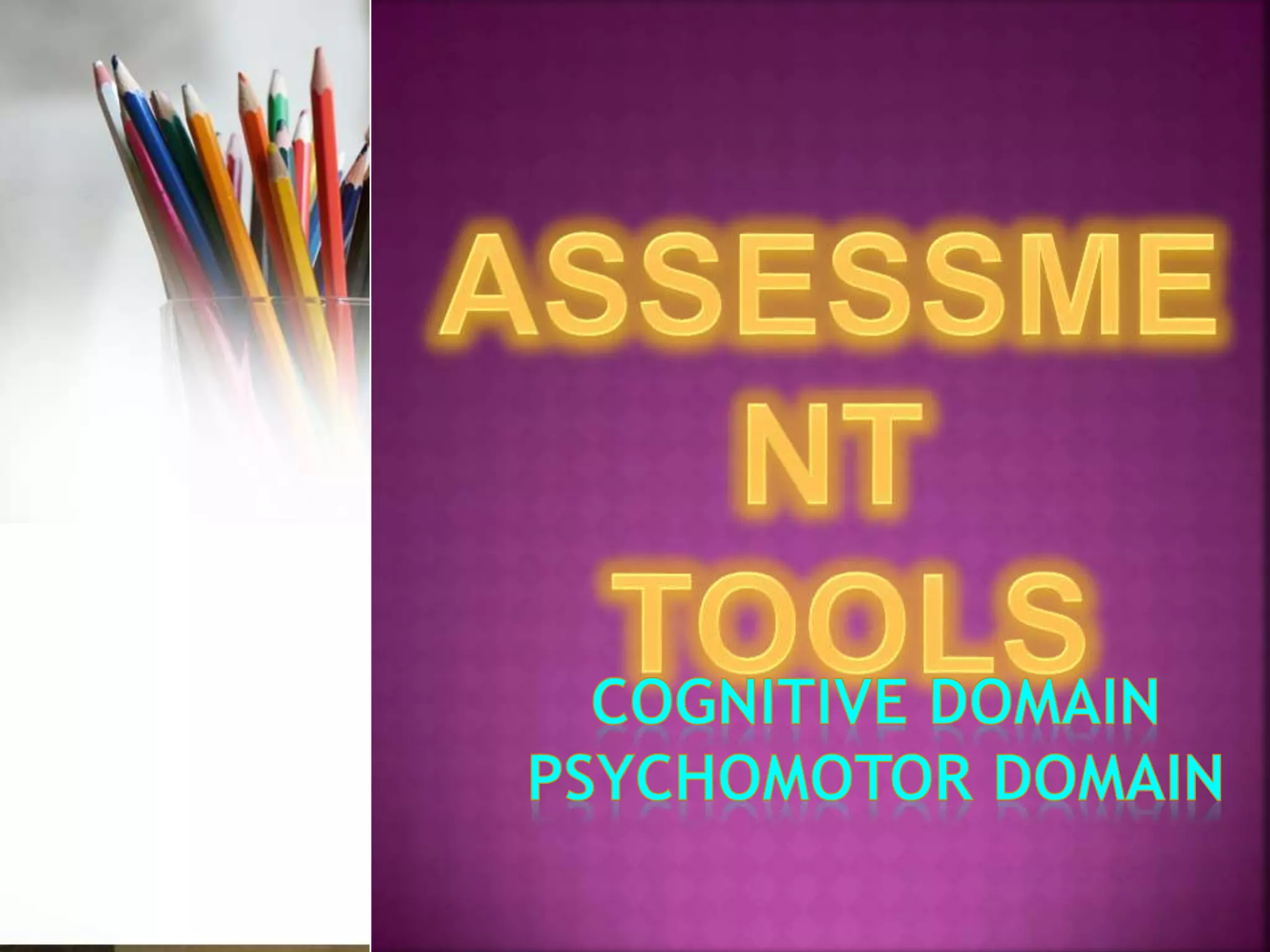 Assessment tools | PPTX
