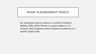 Assessment tools in assessment learning in mathematics.pptx