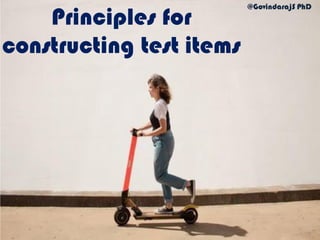 Assessment tools for Affective Domain, Types of test items, Principles ...