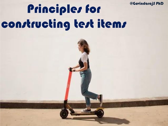 Assessment tools for Affective Domain, Types of test items, Principles ...