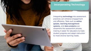 Enhancing Educational Outcomes: Assessment framework for learning | PPTX