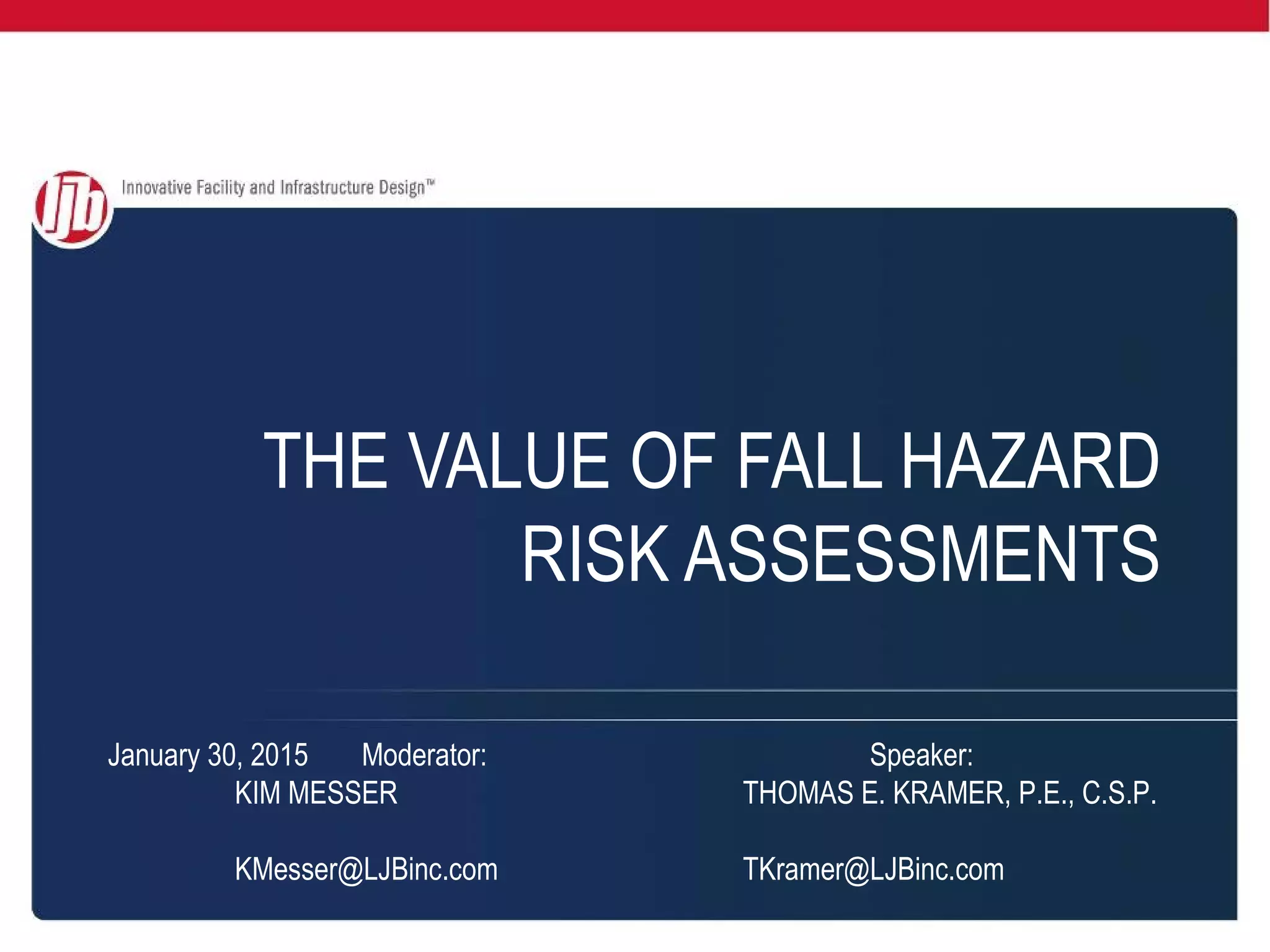 The Value of Fall Hazard Risk Assessments | PPT | Injuries | Diseases ...