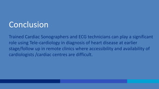 Assess the use of telecardiology platform | PPT