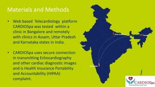 Assess the use of telecardiology platform | PPT