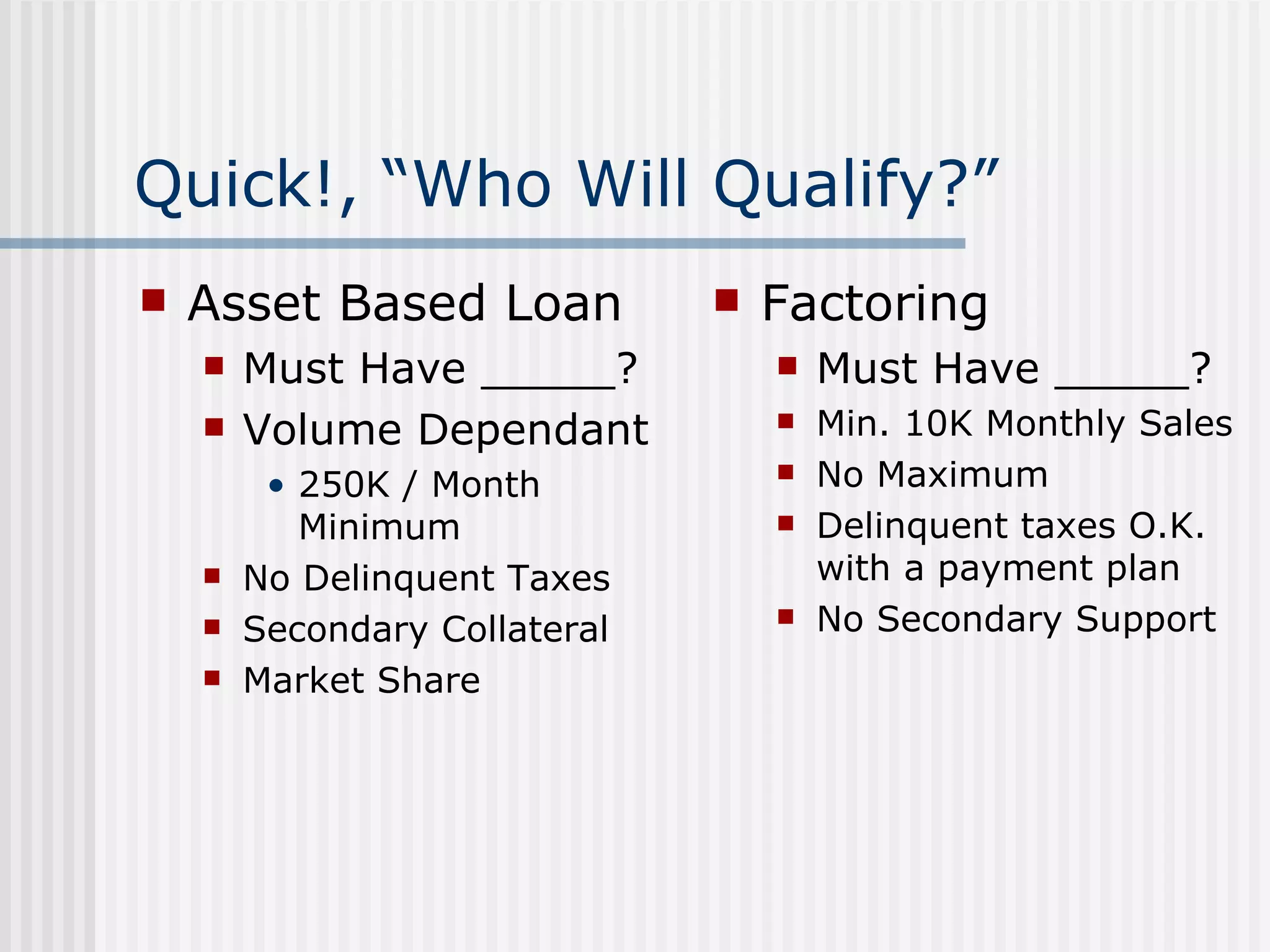Asset Based=Collateral Based Lending | PPT