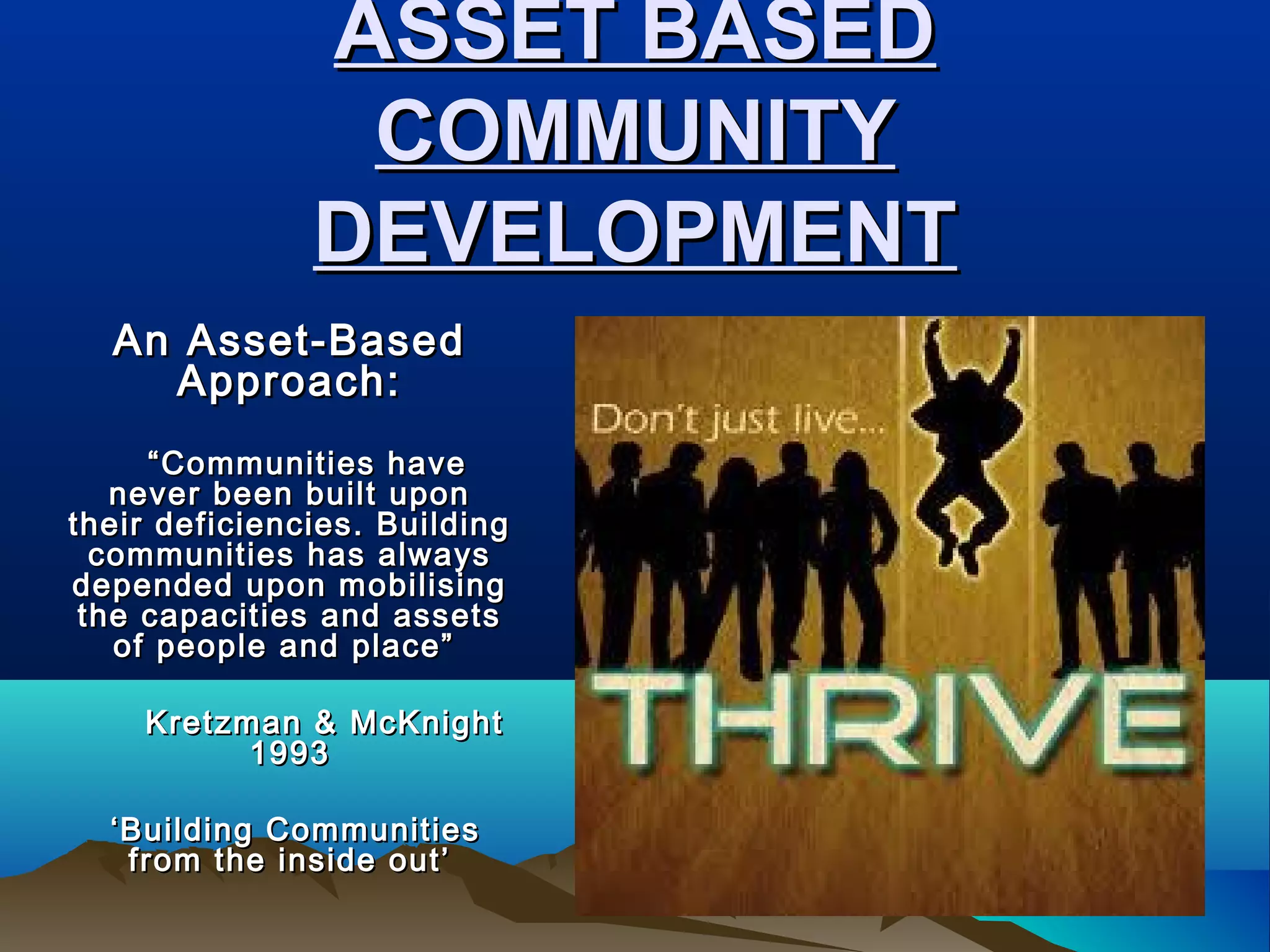 Assetbasedcommunitydevelopmentpowerpoint 150923173847-lva1-app6891 | PPT