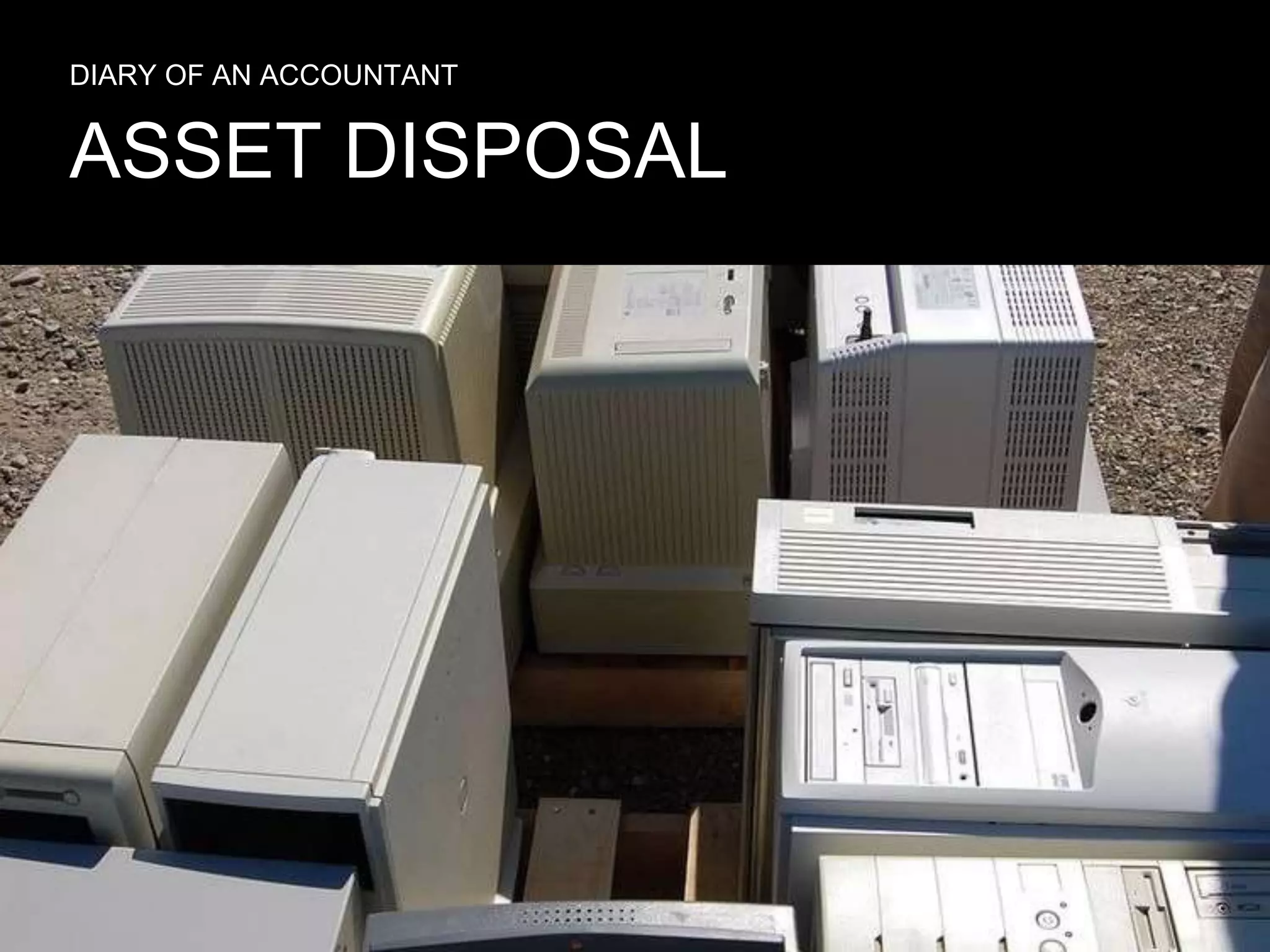 Asset disposal | PPT