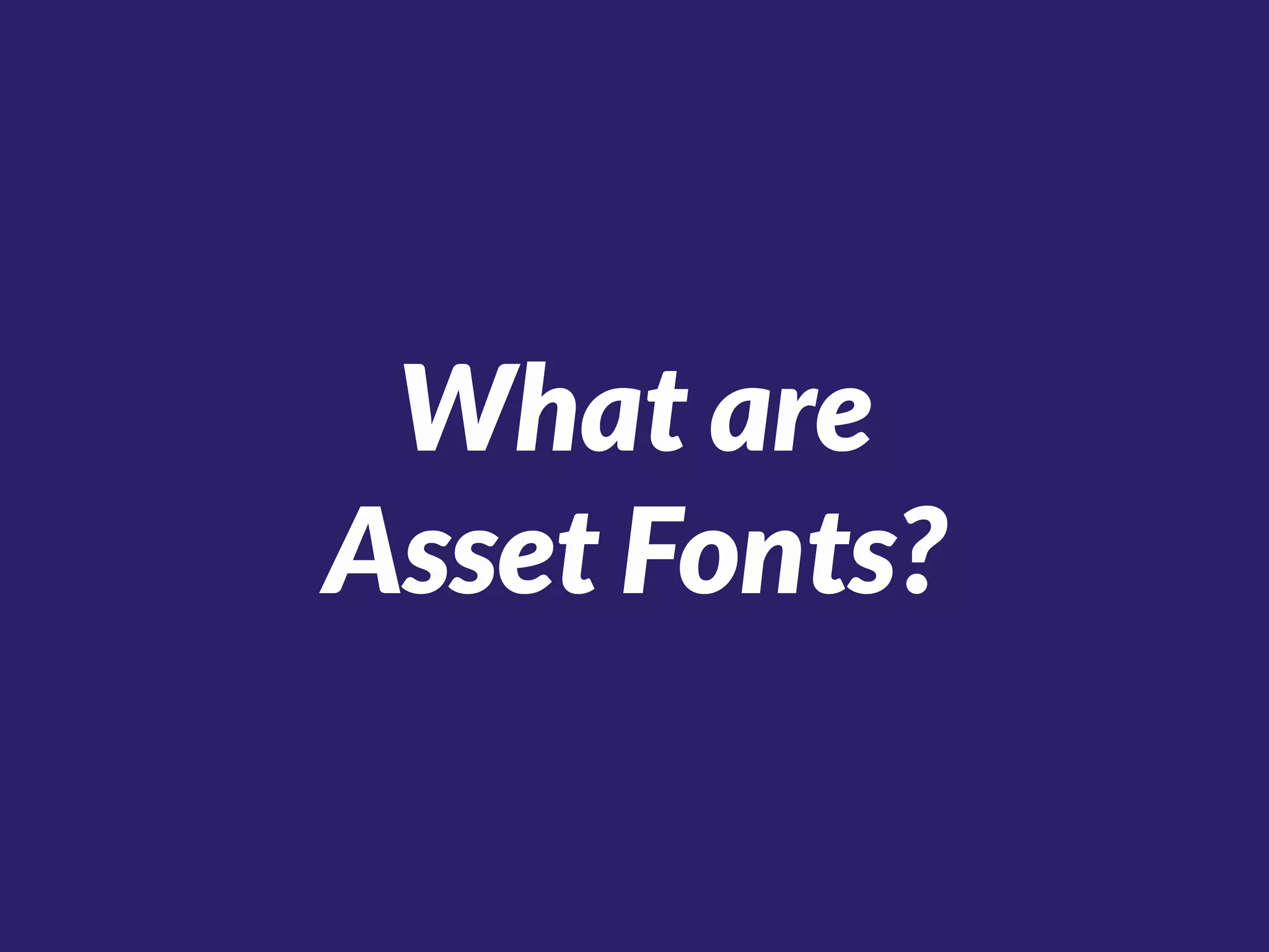 Asset Fonts | PDF