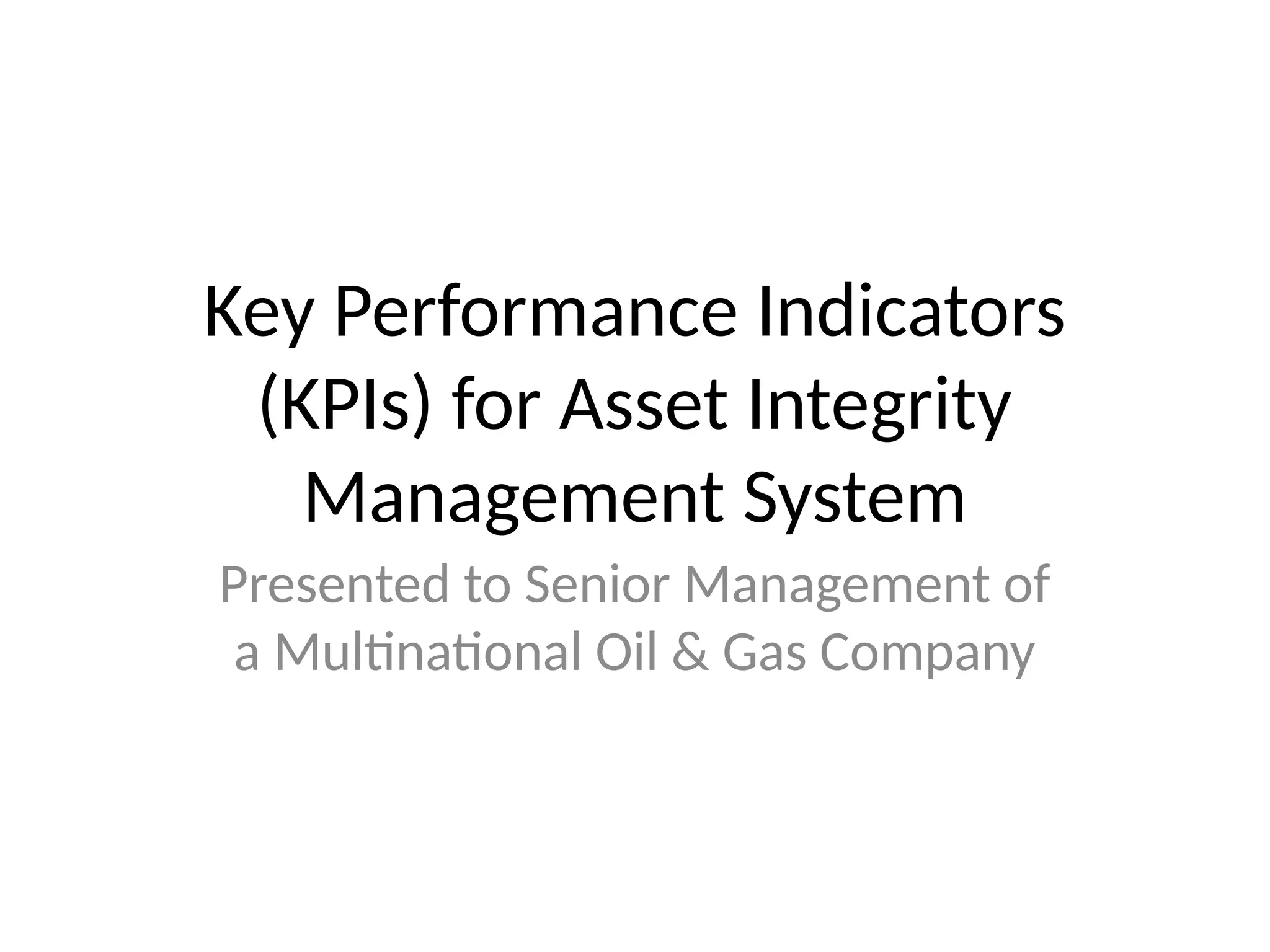 Asset Integrity KPIs Presentation - AIMS | PPTX