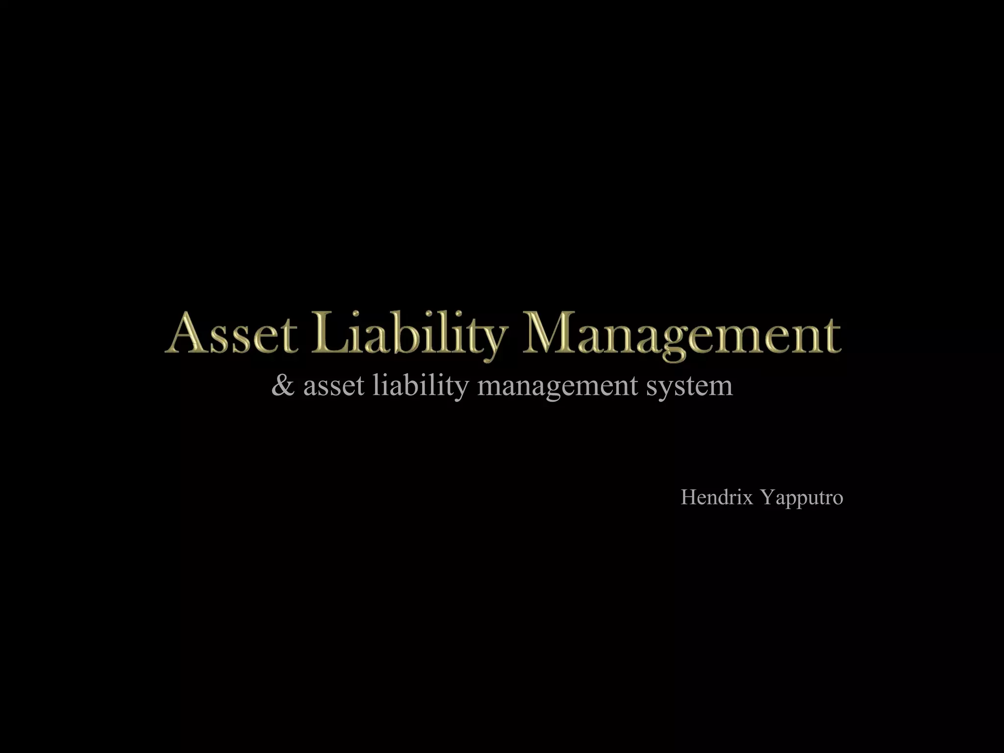 Asset Liability Management | PPT | Free Download