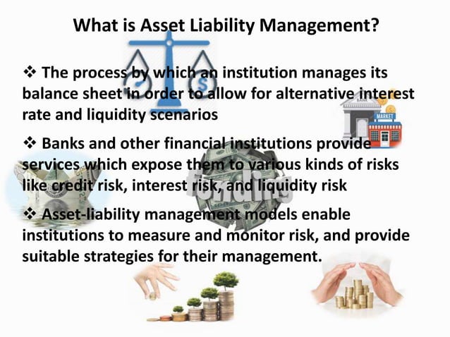 Asset liability management | PPTX | Stocks and Bonds | Personal Investing