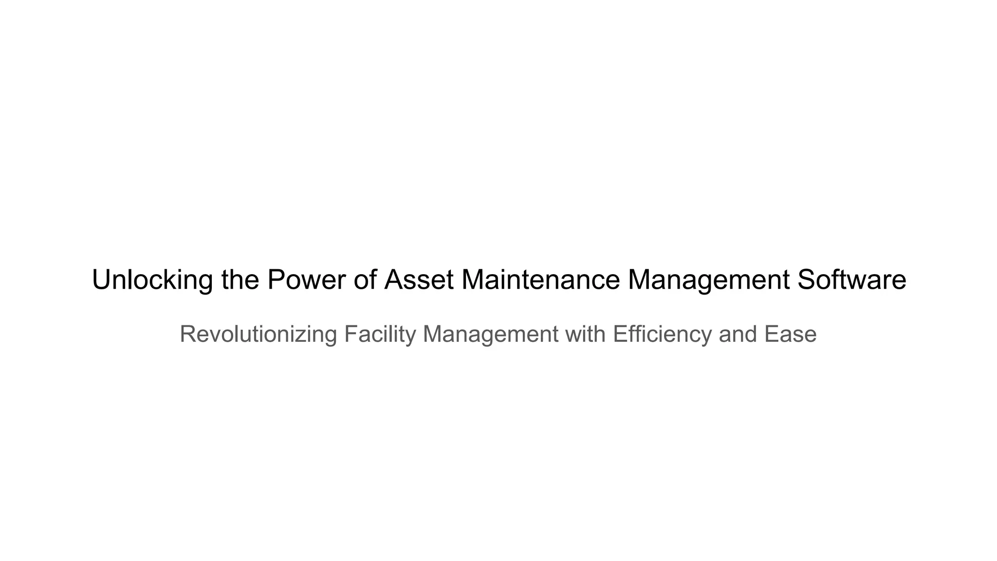 Asset Maintenance Management Software.pptx