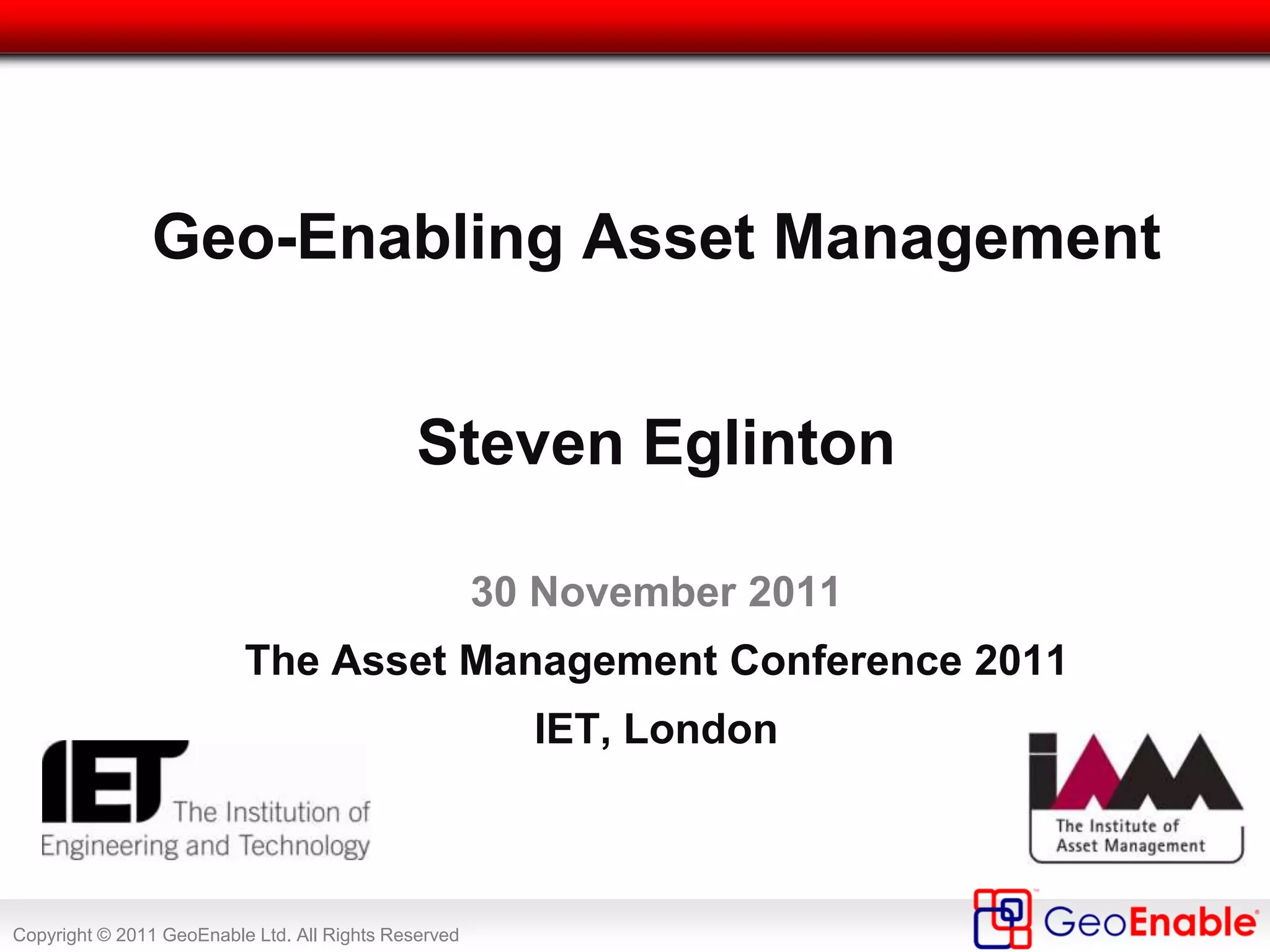 Geo-Enabling Asset Management | PPT