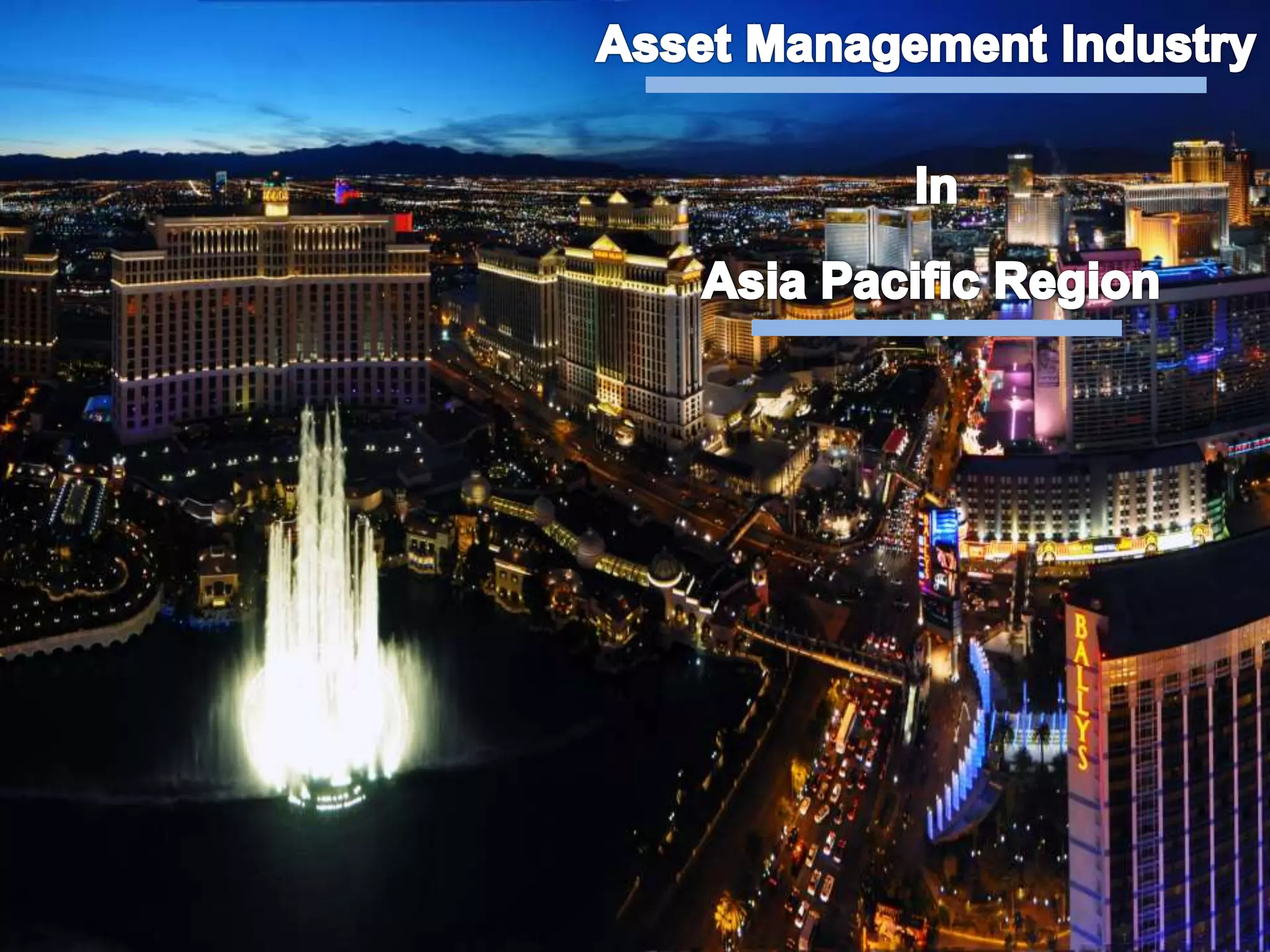 Asset Management Industry APAC | PPTX