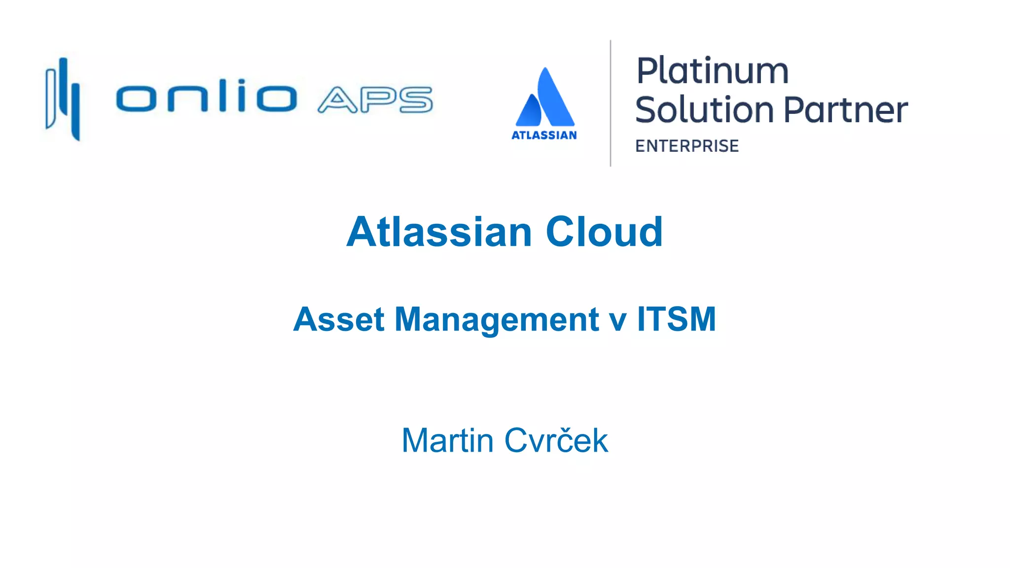 Insight Asset Management ITSM Jira Service Management | PPTX