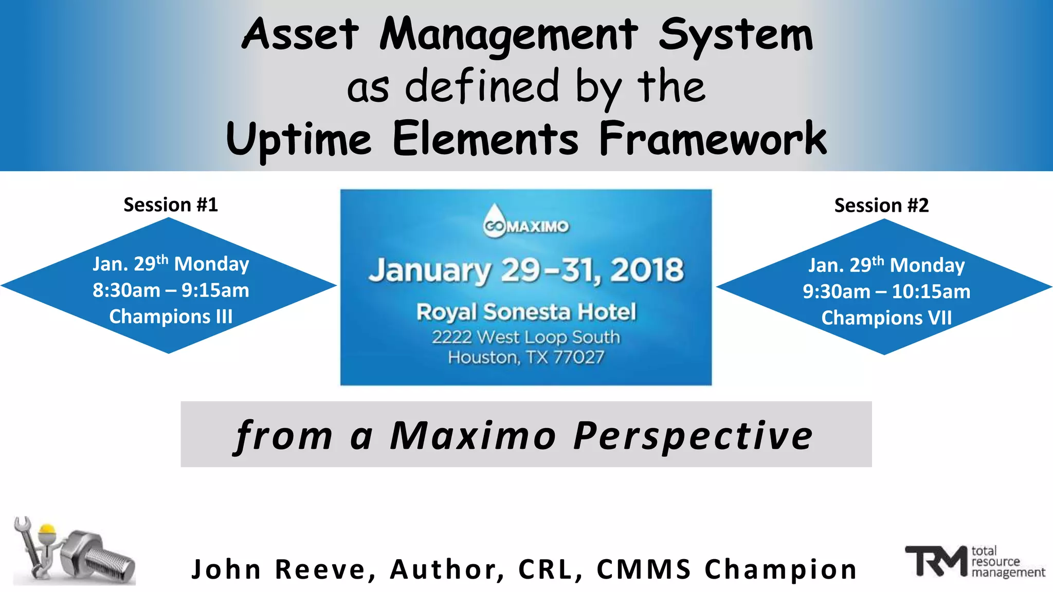 asset management system as defined by uptime elements John Reeve.pptx ...