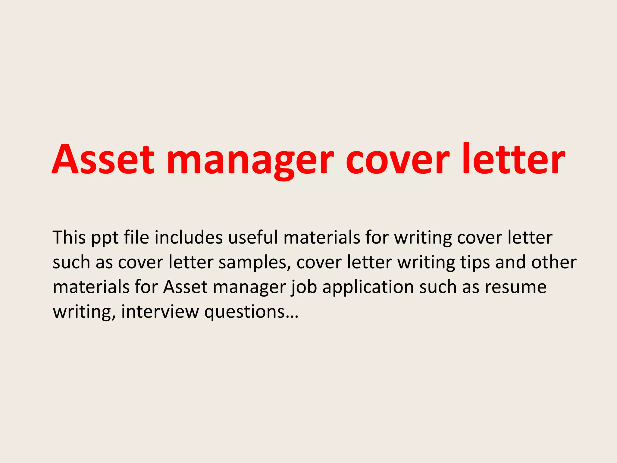 Asset manager cover letter | PPTX
