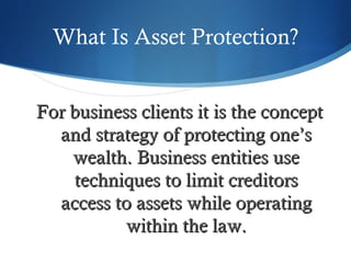 Why Asset Protection is SO Important! | PPT