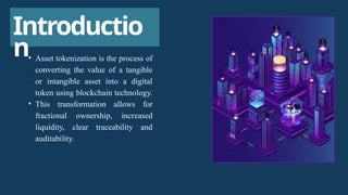 Asset Tokenization on Blockchain And their types | PPTX