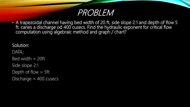 Hydraulic Exponent For Critical Flow Computation Pptx Physics Science