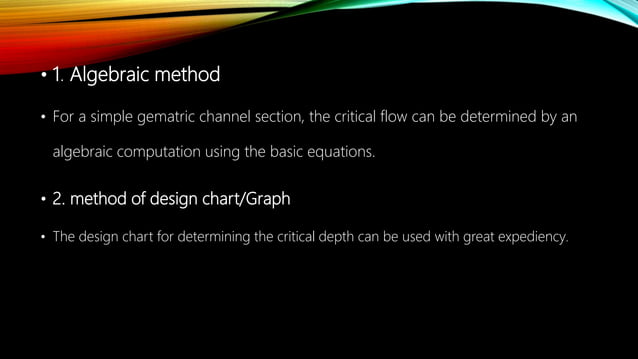 Hydraulic Exponent For Critical Flow Computation Pptx Physics Science