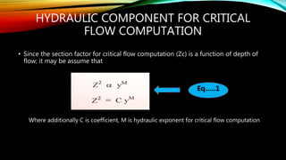 Hydraulic Exponent for Critical flow computation | PPTX