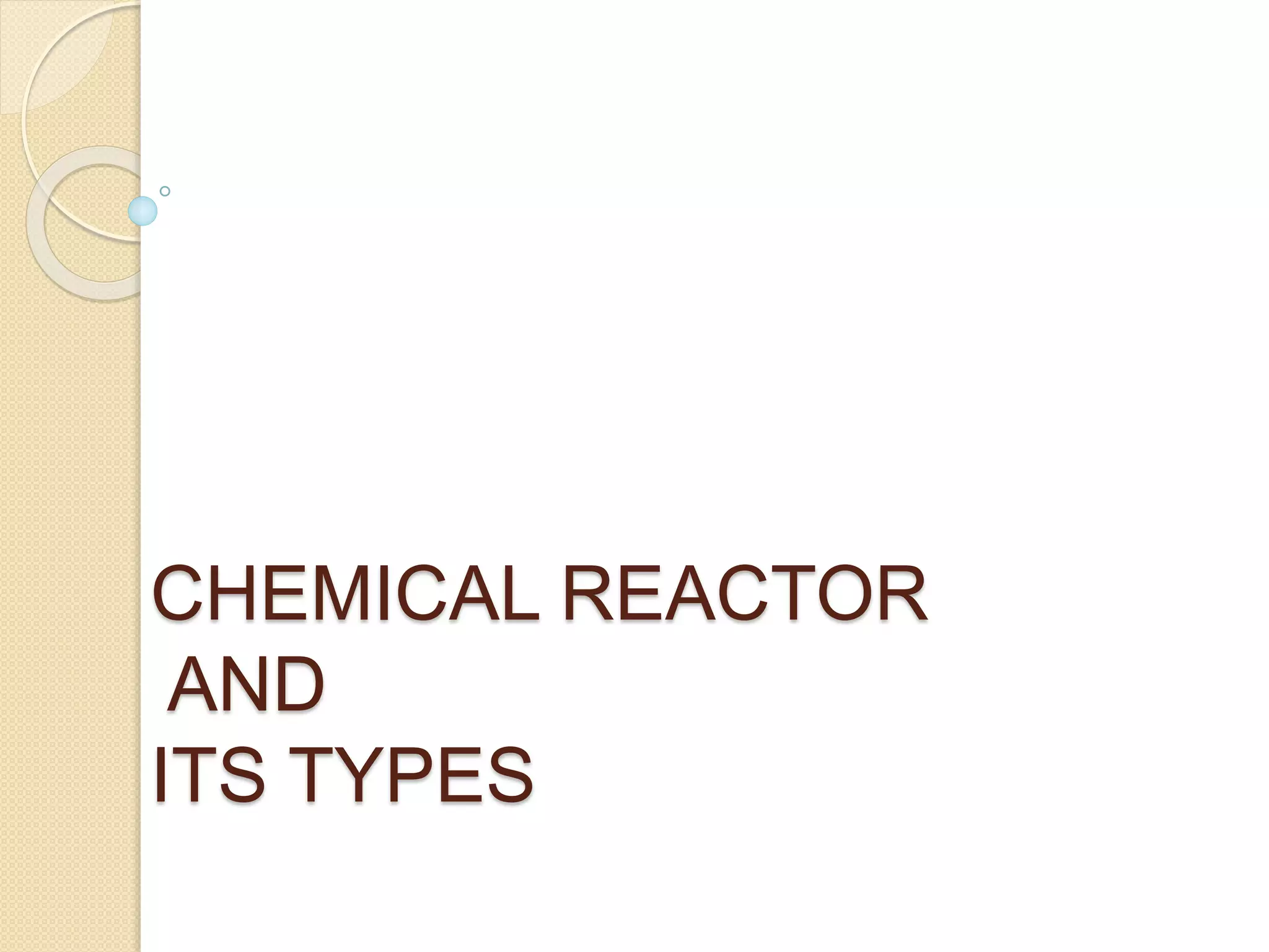 chemical reactors | PPT