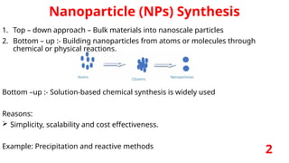 precipitative and reactive methods od synthesizing nanoparticles | PPTX
