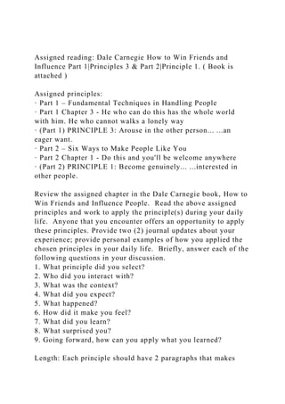 Assigned reading Dale Carnegie How to Win Friends and Influence P.docx