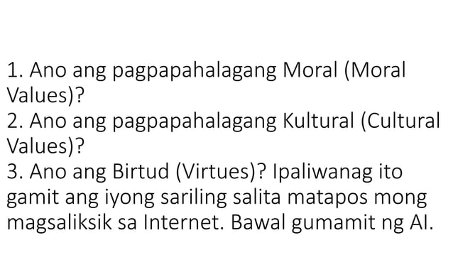 Values Ed Assignment in Values 7 Q1.pptx