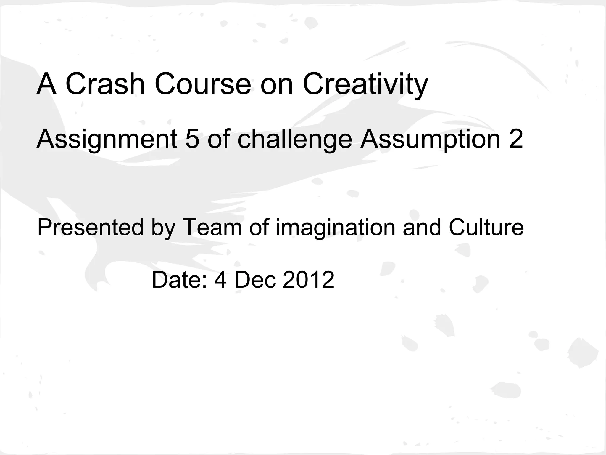 Assignmemt 5 for challenge assumption 2ppt | PPT