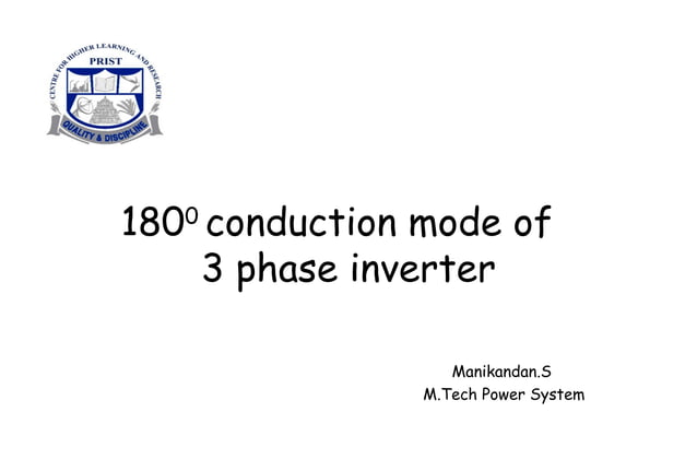 180degree conduction mode of 3 phase inverter | PPT
