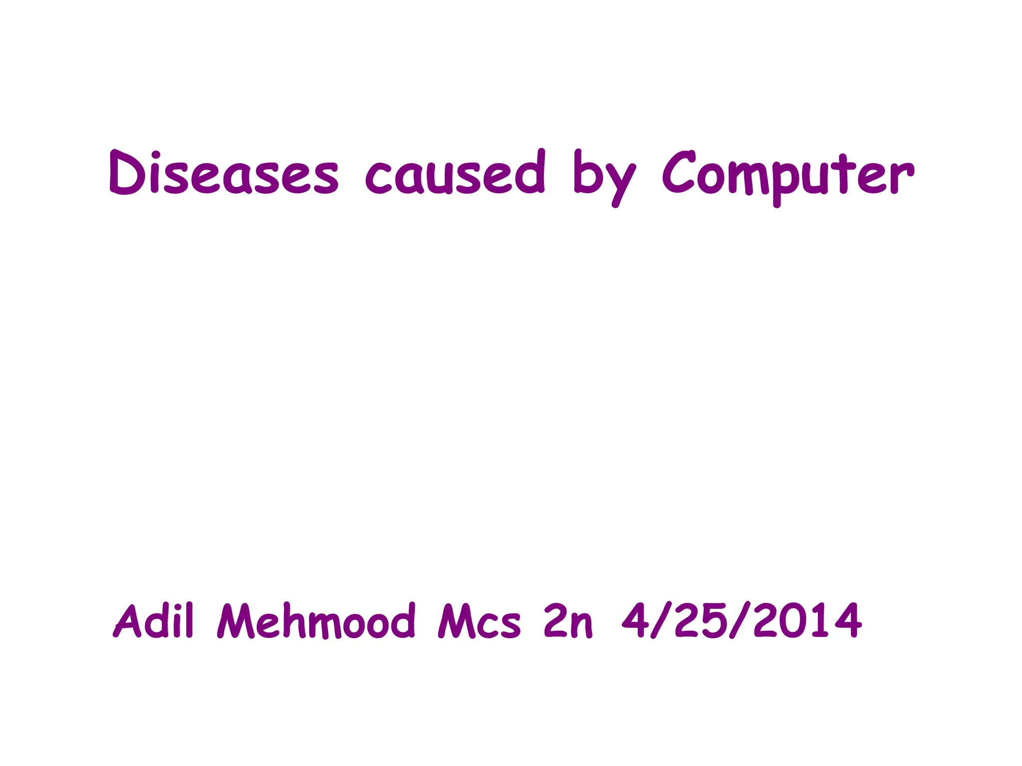 Diseases caused by Computer | PPT