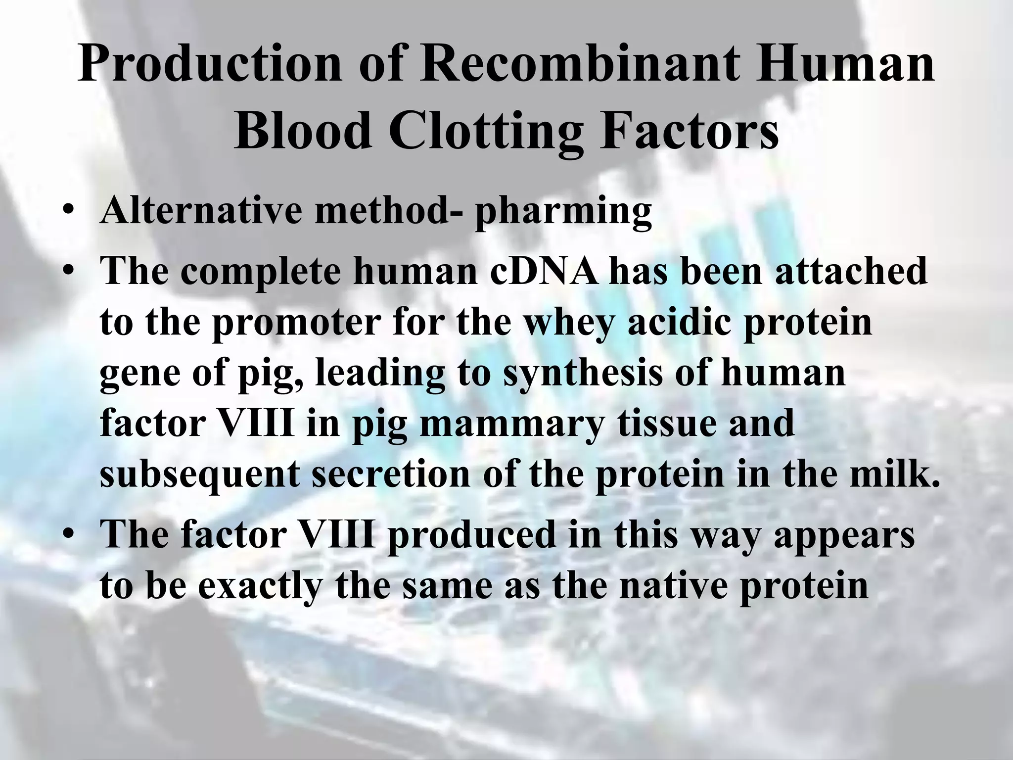 Production of Recombinant Pharmaceuticals | PPTX