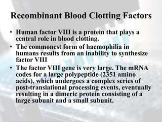 Production of Recombinant Pharmaceuticals | PPTX