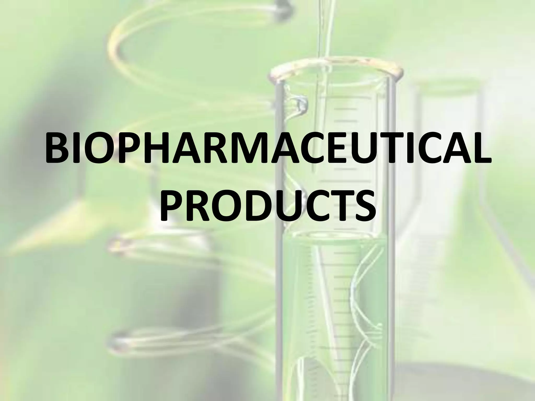 Biopharmaceutical Products, GMP, Manufacturing Facilities for ...