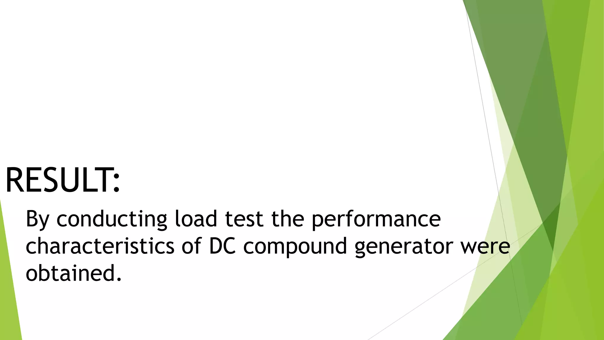 load test on dc compound generator (long shunt) | PPTX