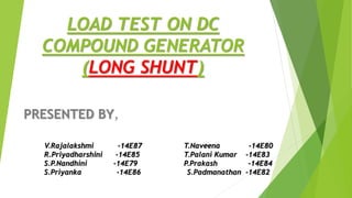 load test on dc compound generator (long shunt) | PPT